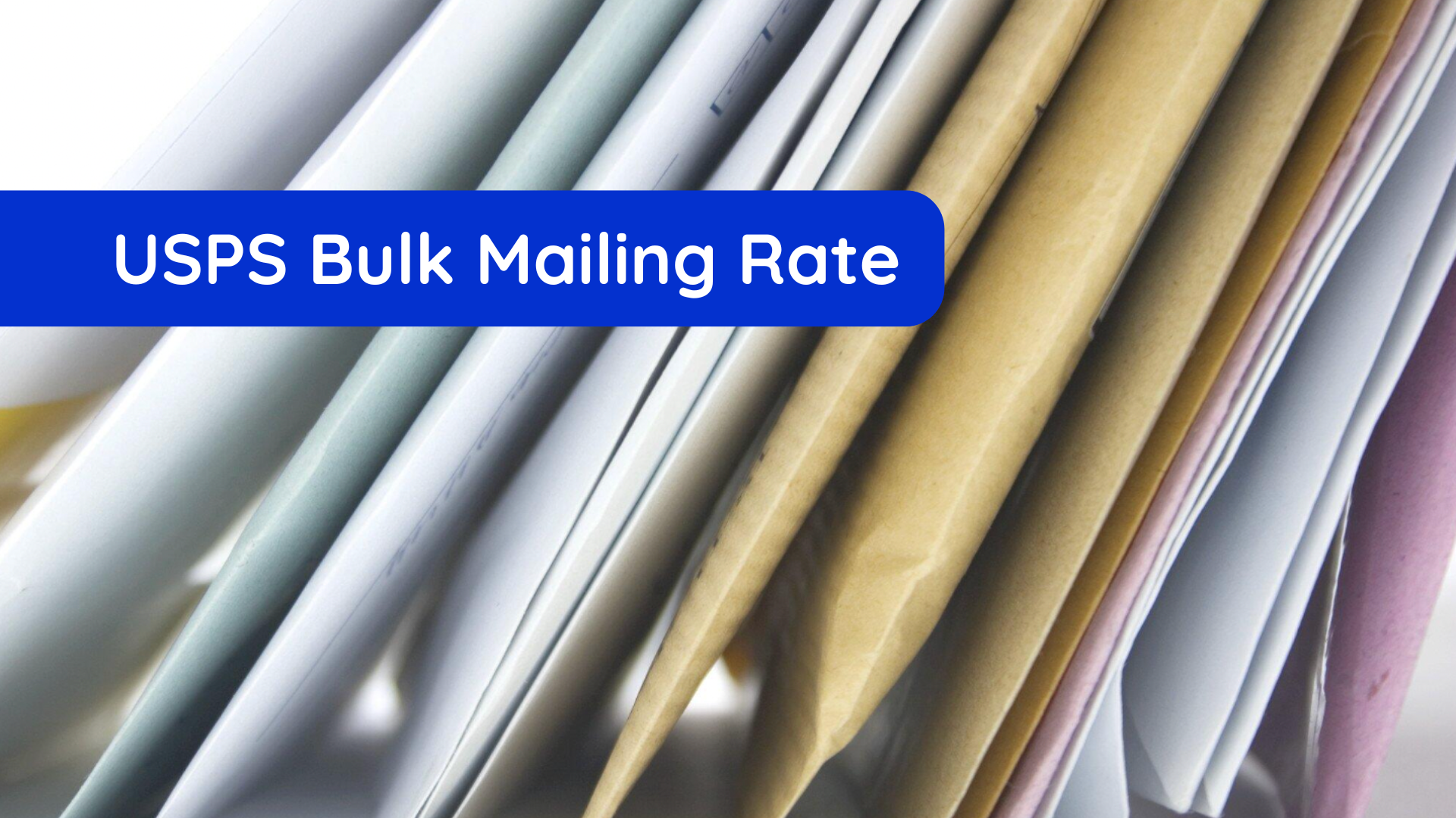 What You Should Know about the USPS Bulk Mailing Rate